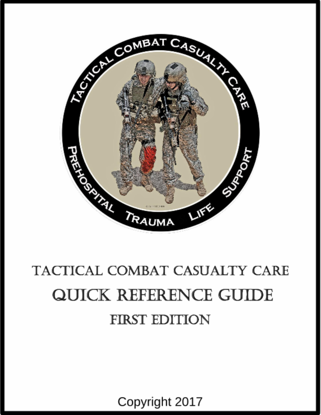 TCCC Quick Reference Guide